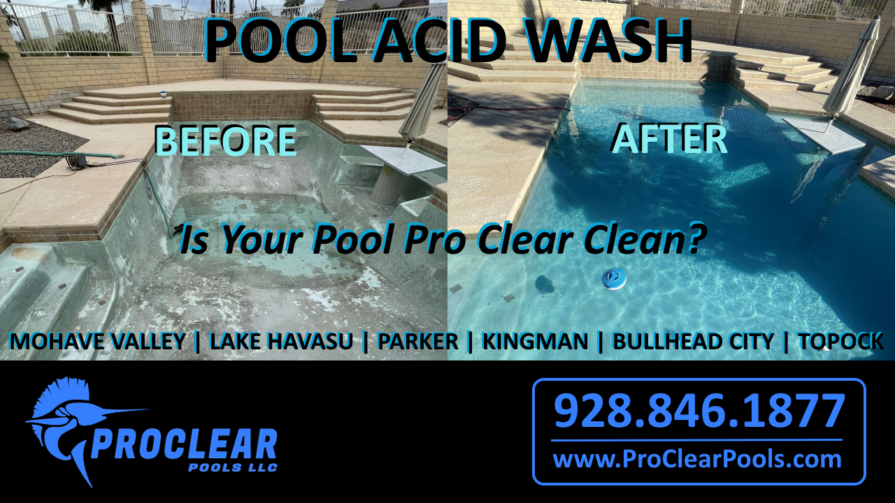 Pool Surface Acid Wash ‣ Lake Havasu City Mohave County AZ